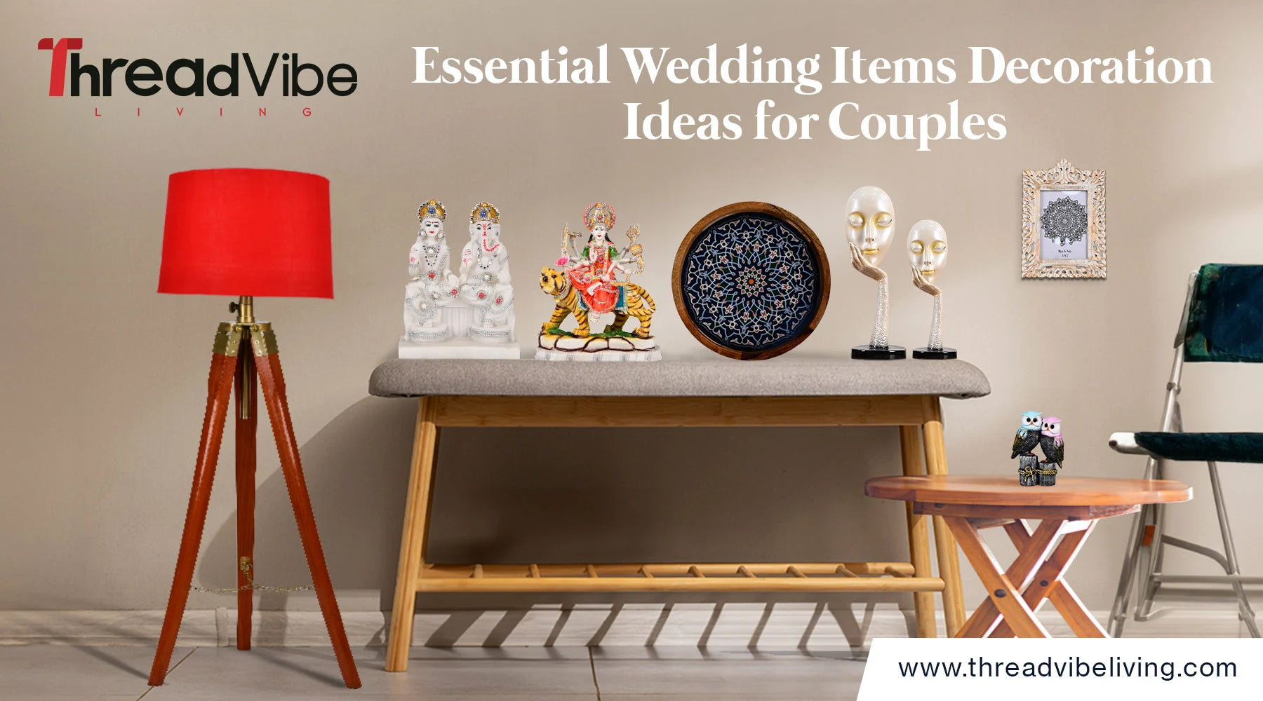 Wedding Items Ideas for New Couples | ThreadVibe Living